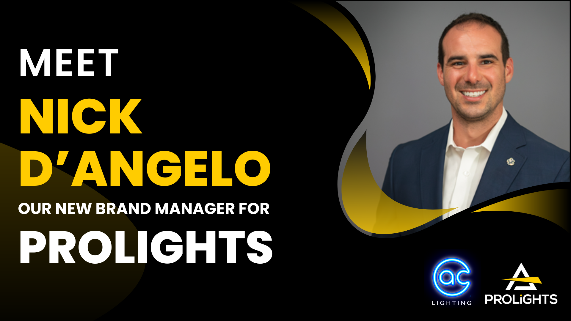 Nick D’Angelo Appointed Brand Manager for PROLIGHTS • Technologies for ...