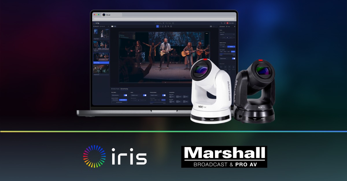 Iris and Marshall Join Forces to Deliver Unprecedented Cloud-based Camera Control • Technologies ...